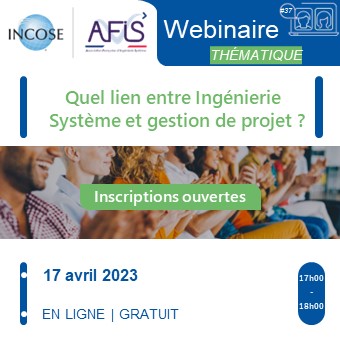 Quel lien entre Ingénierie Système et gestion de projet ? - AFIS
